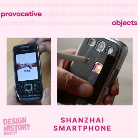 Provocative Objects: Shanzhai Smartphone - Blog - Design History Society